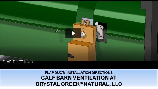 FLAP DUCT the Calf Barn Ventilation for ALL SEASONS by Crystal Creek